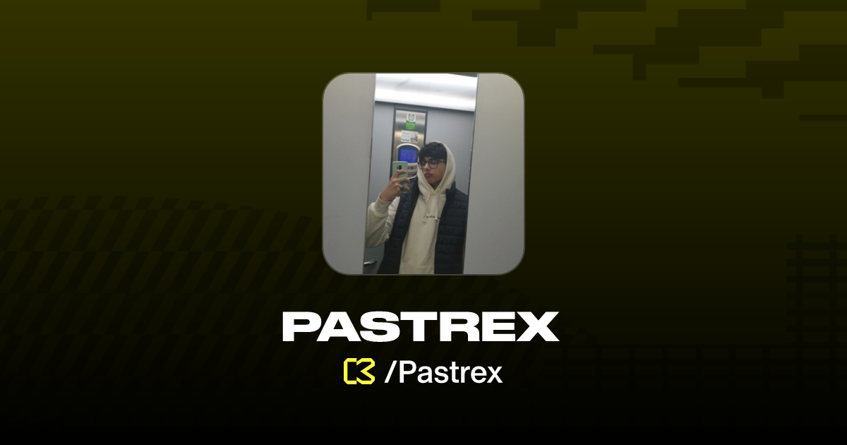 Pastrex (@Pastrex) | Konect