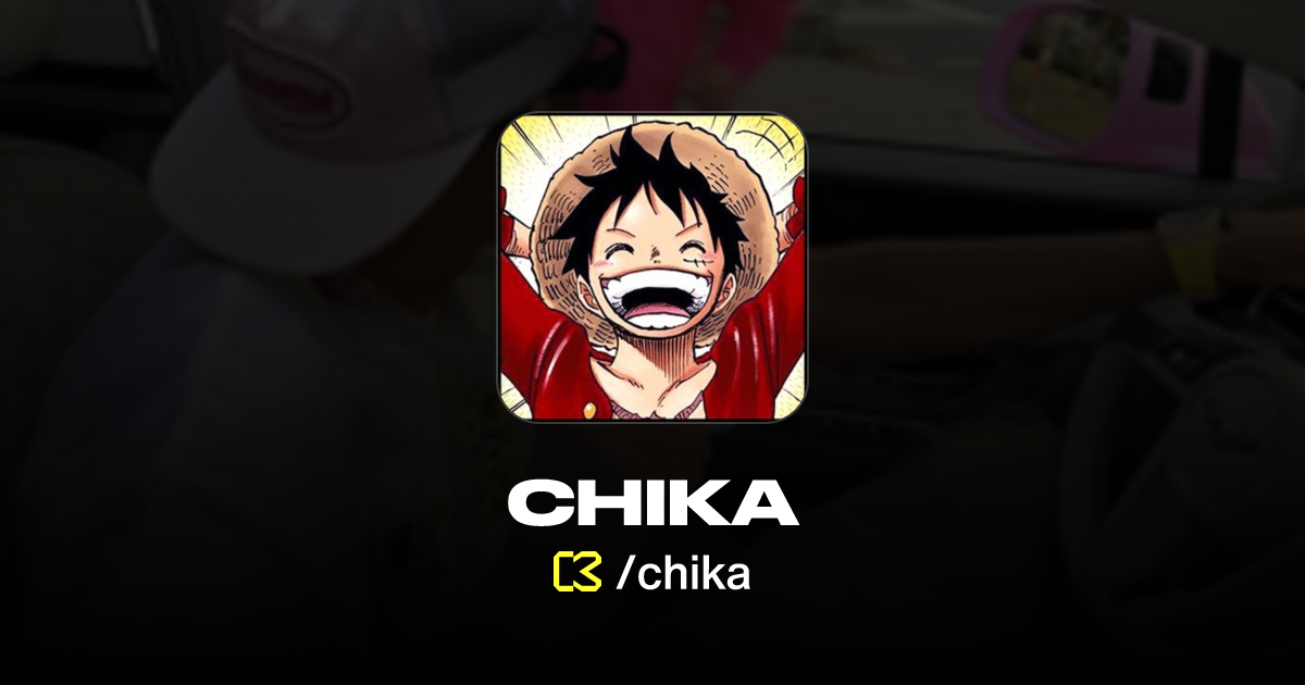 chika (@chika) | Konect