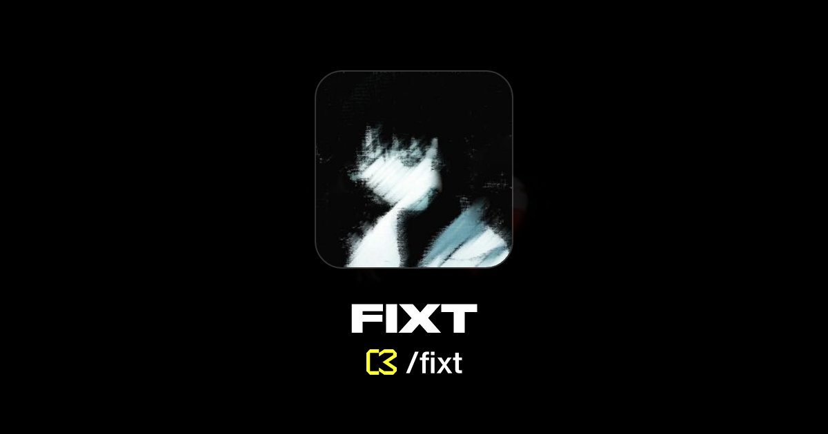 fixt (@fixt) | Konect