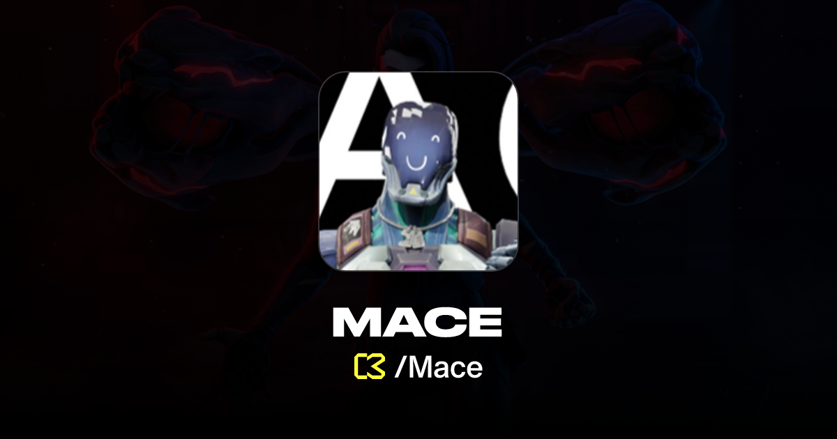 Mace (@Mace) | Konect