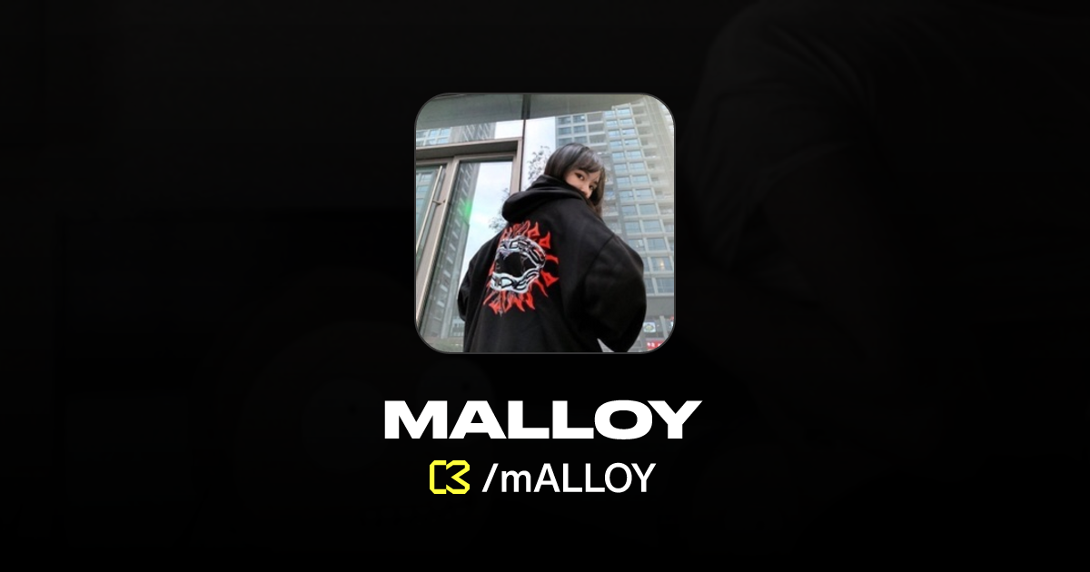 mALLOY (@mALLOY) | Konect