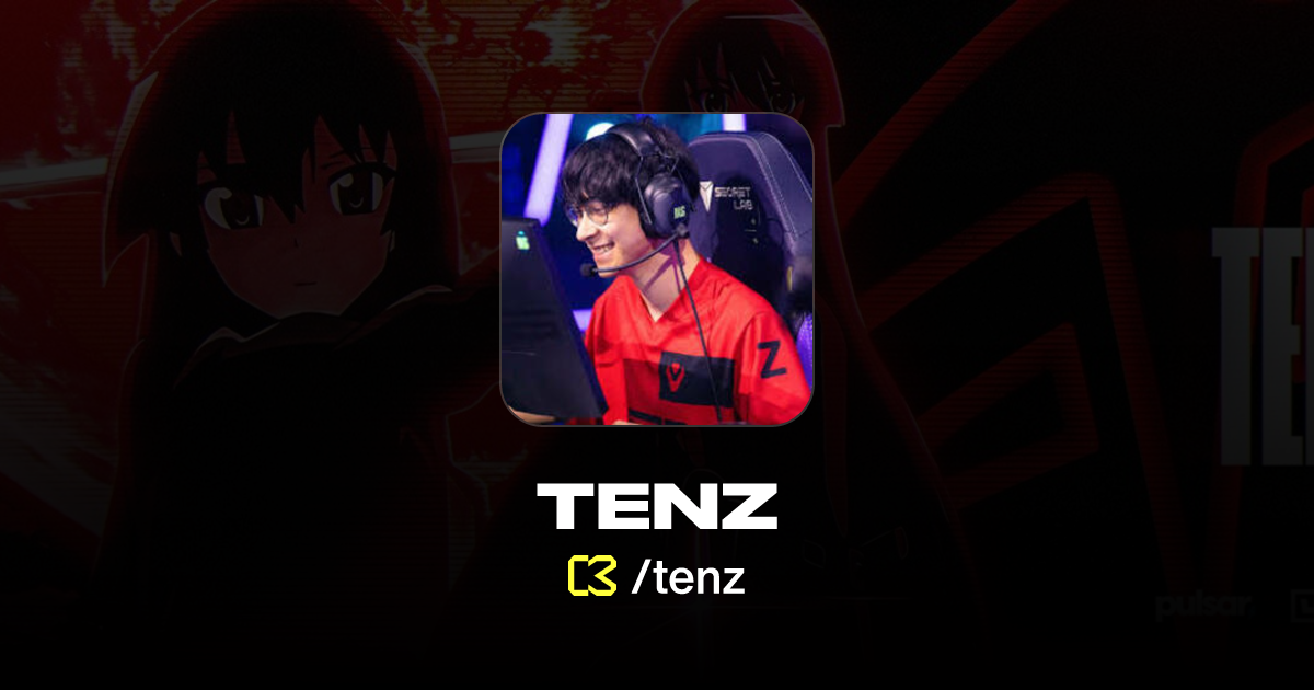 TenZ (@tenz) | Konect